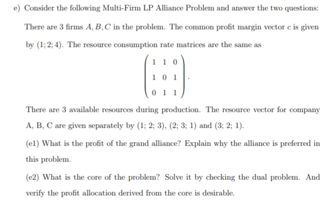 e) Consider the following Multi-Firm LP Alliance | Chegg.com