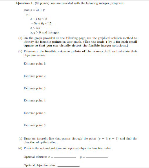 Solved Question 1. (30 points) You are provided with the | Chegg.com
