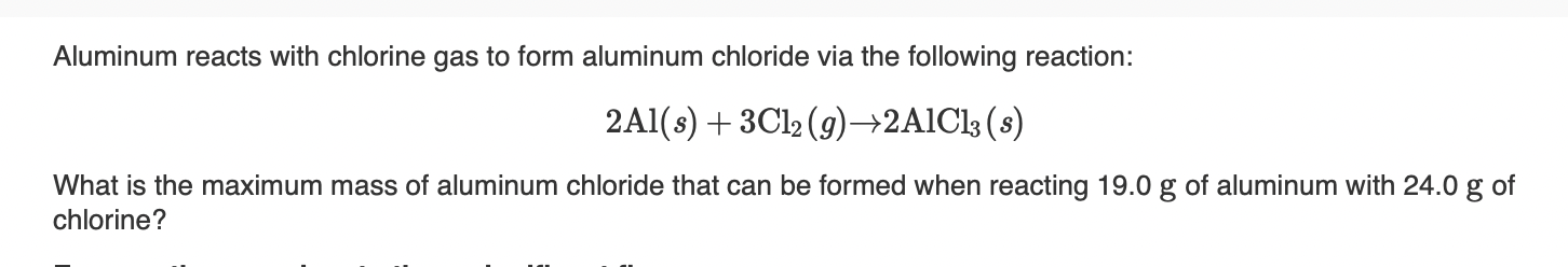 Solved Aluminum reacts with chlorine gas to form aluminum | Chegg.com
