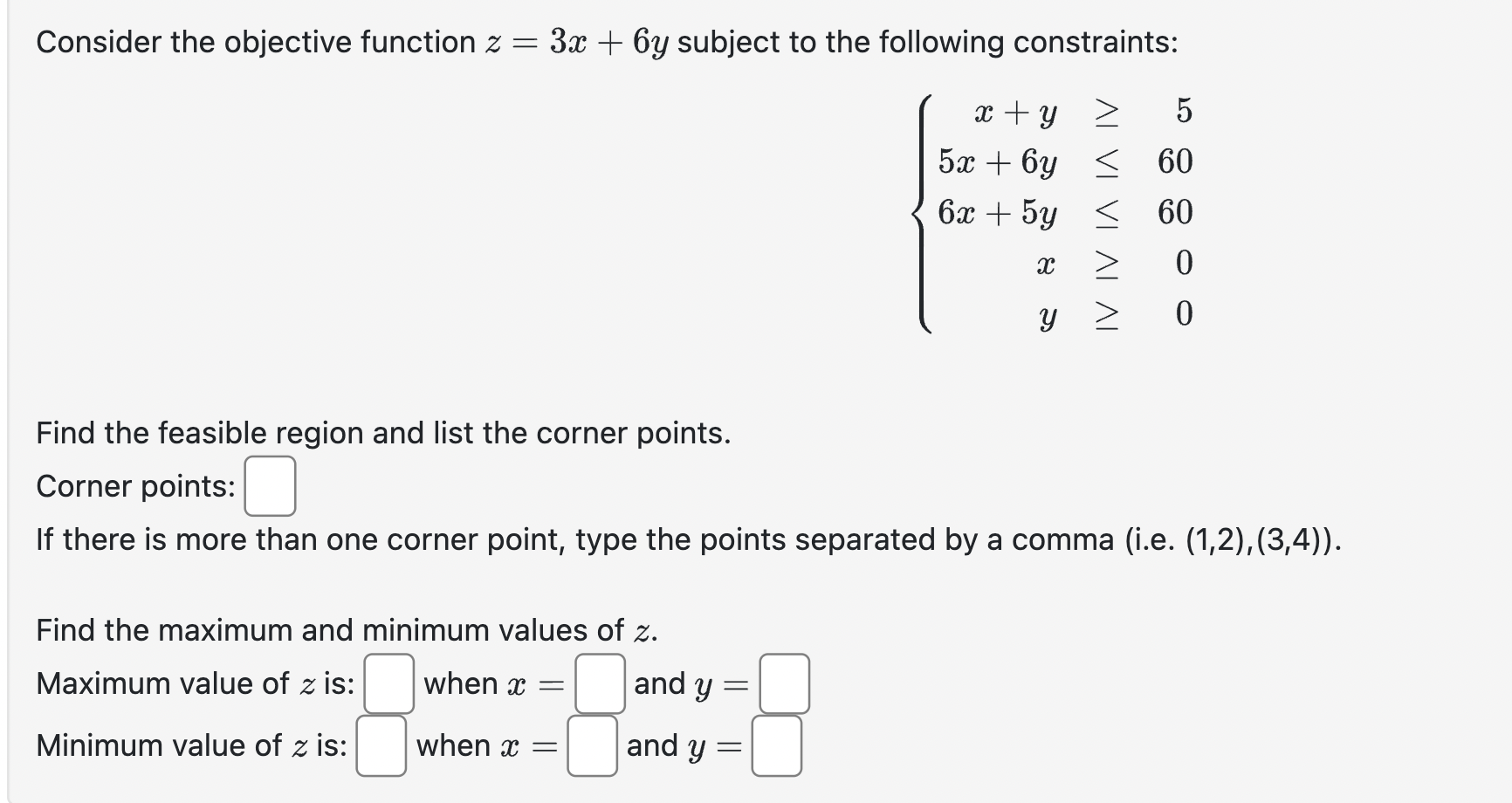 Solved Consider the objective function z=3x+6y subject to | Chegg.com