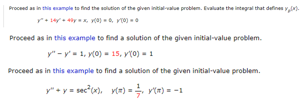 Solved Proceed as in this example to find the solution of | Chegg.com