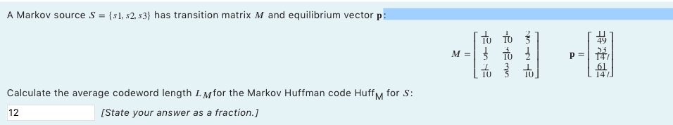 A Markov source S = {s1, 52, 53} has transition | Chegg.com