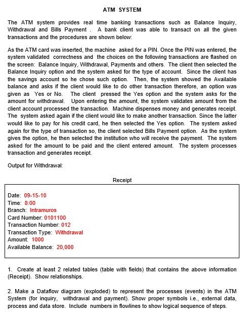 Solved The ATM system provides real time banking | Chegg.com