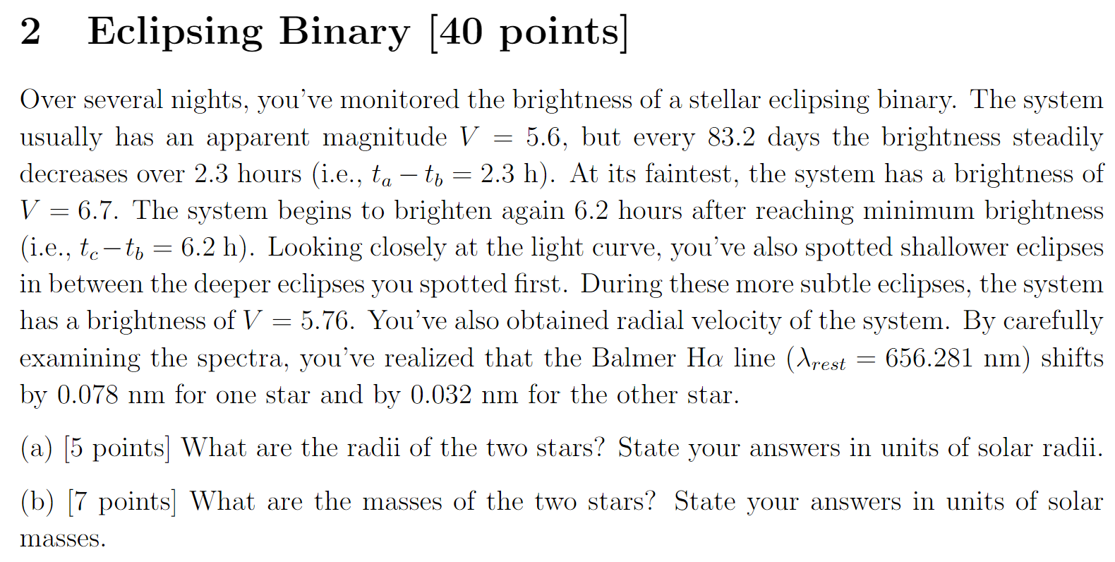 2 Eclipsing Binary ſ40 points] Over several nights, | Chegg.com