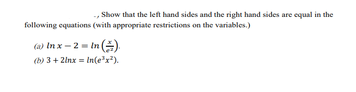 Solved ) Show that the left hand sides and the right hand | Chegg.com