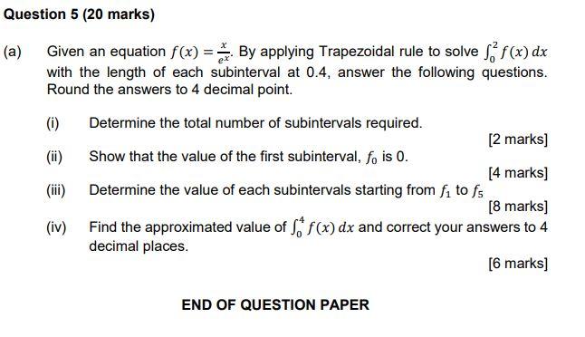 Solved Question 5 (20 marks) (a) Given an equation f(x) = By | Chegg.com