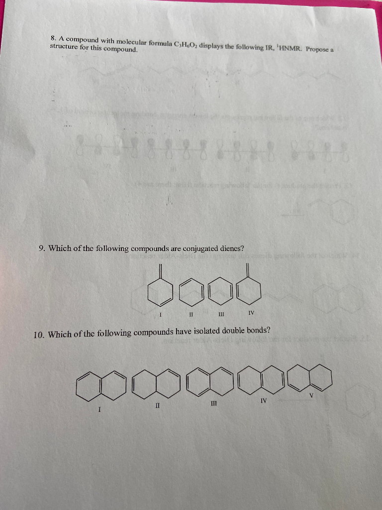 Solved 8. A compound with molecular formula C3H.O, displays | Chegg.com