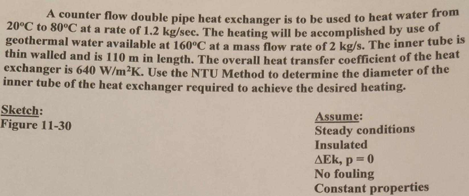 Solved A counter flow double pipe heat exchanger is to be | Chegg.com
