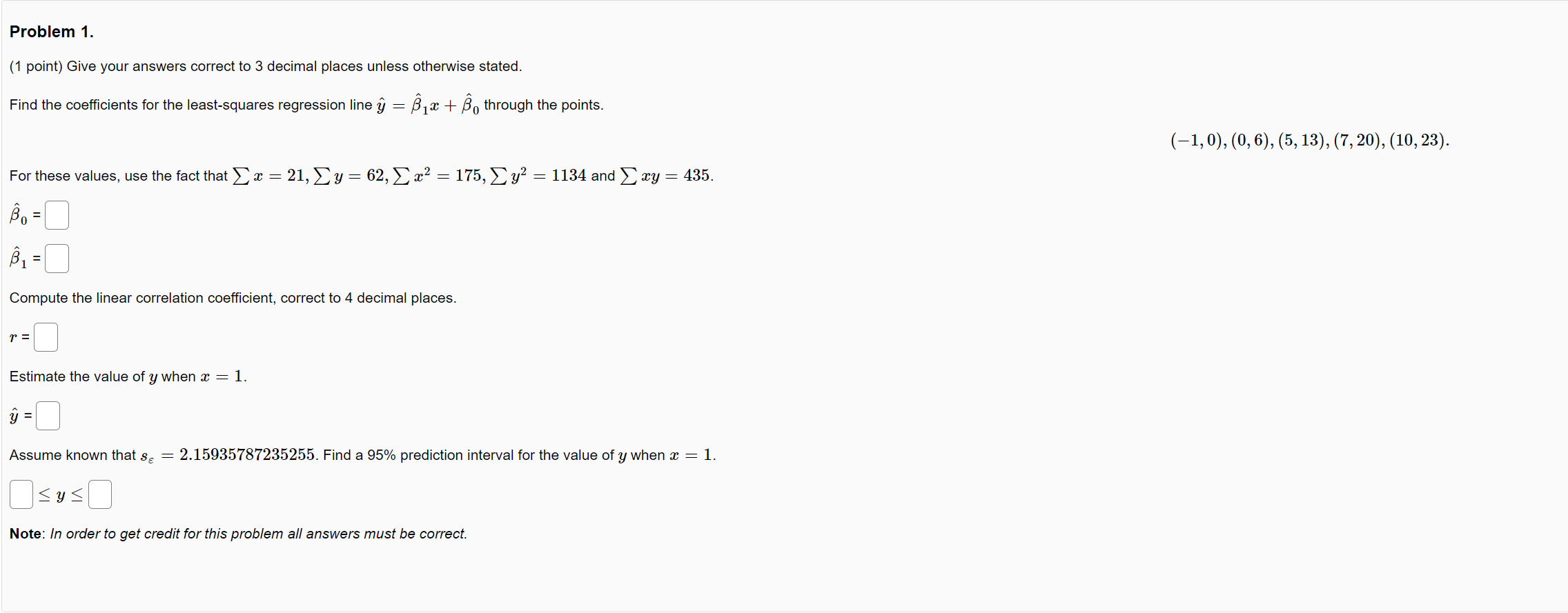 Solved Problem 1. (1 point) Give your answers correct to 3 | Chegg.com