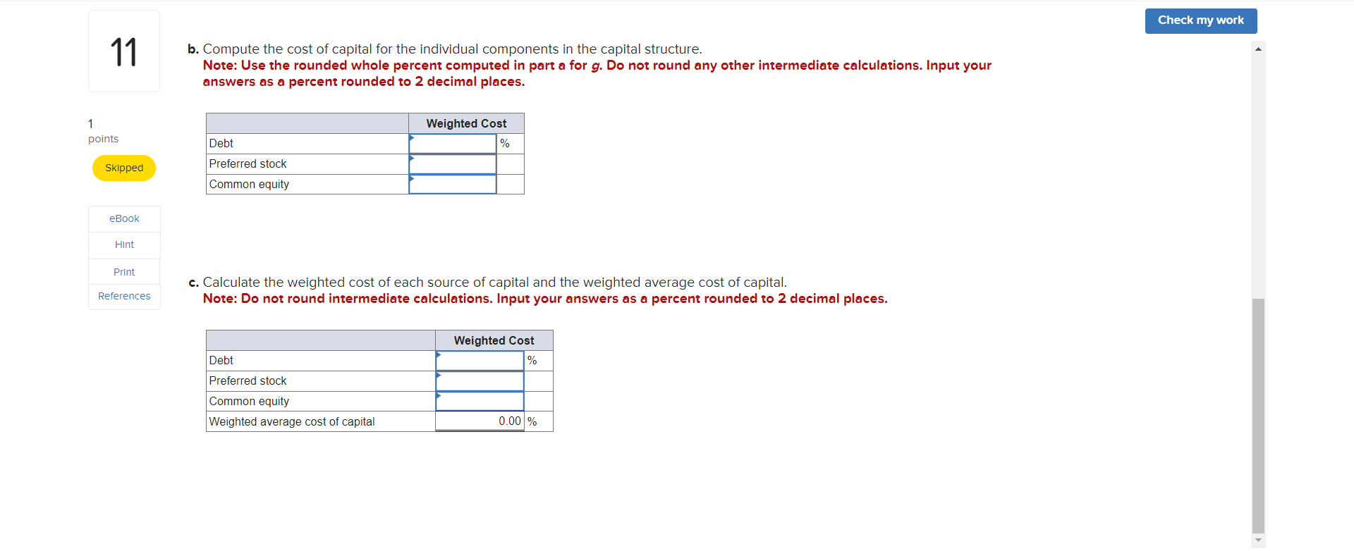 Problem 11-25 (Algo) Changes in cost and weighted | Chegg.com