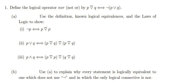 Solved 1. Define the logical operator nor (not or) by PVA | Chegg.com