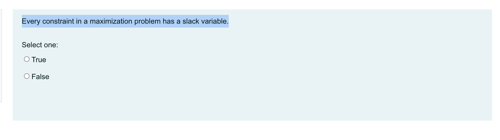 Solved Every constraint in a maximization problem has a | Chegg.com