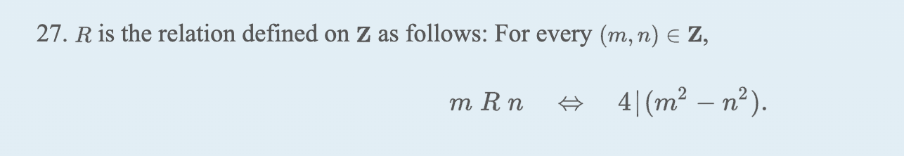 Solved R ﻿is the relation defined on Z ﻿as follows: For | Chegg.com