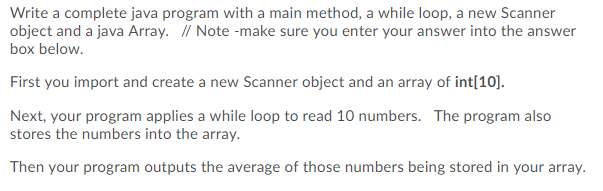 Solved Write a complete java program with a main method, a | Chegg.com