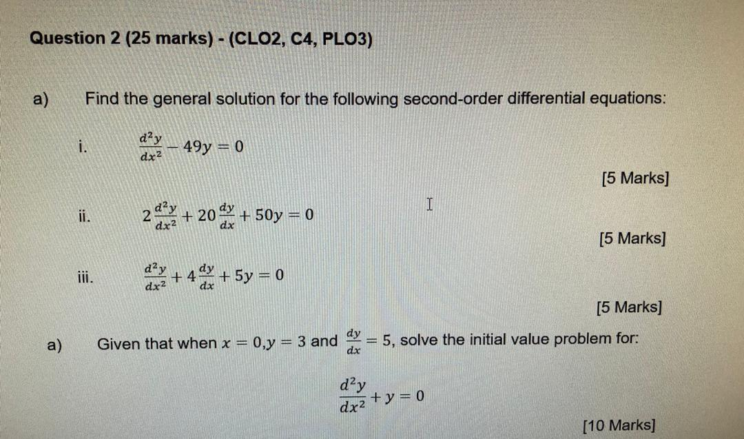 Solved Question 2 (25 marks) - (CLO2, C4, PLO3) a) Find the | Chegg.com