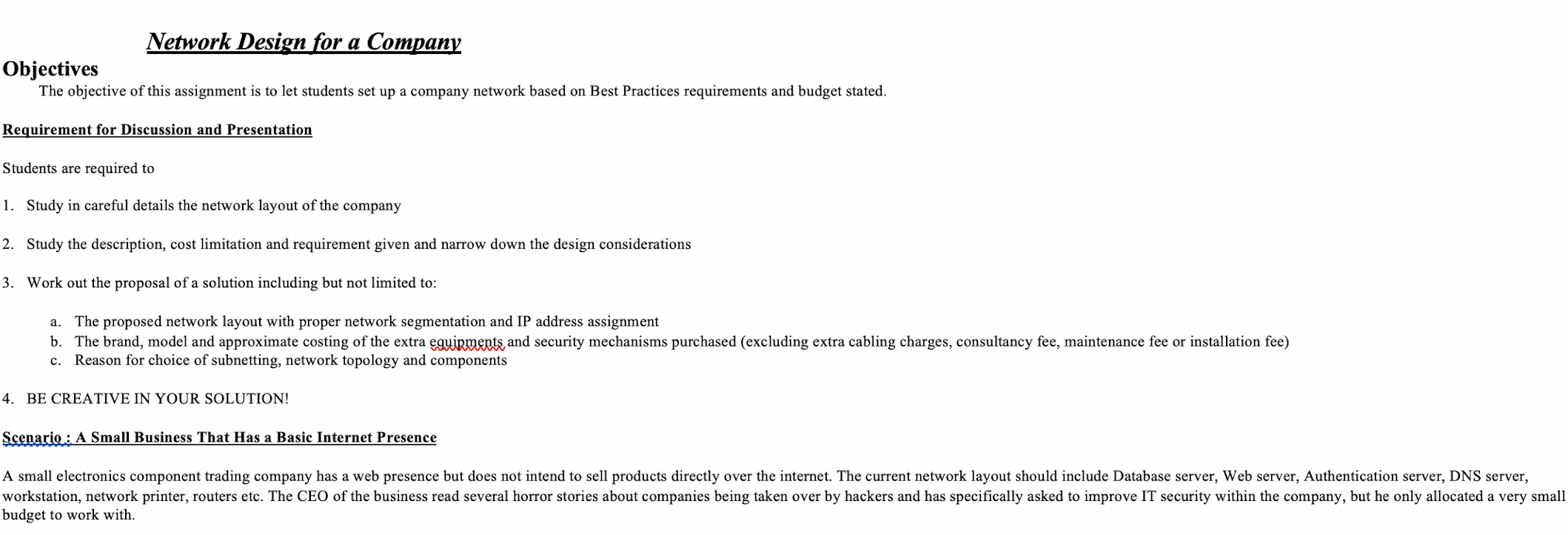Network Design for a Company Objectives The objective | Chegg.com