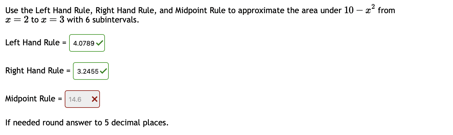 Solved Use the Left Hand Rule, Right Hand Rule, and Midpoint | Chegg.com