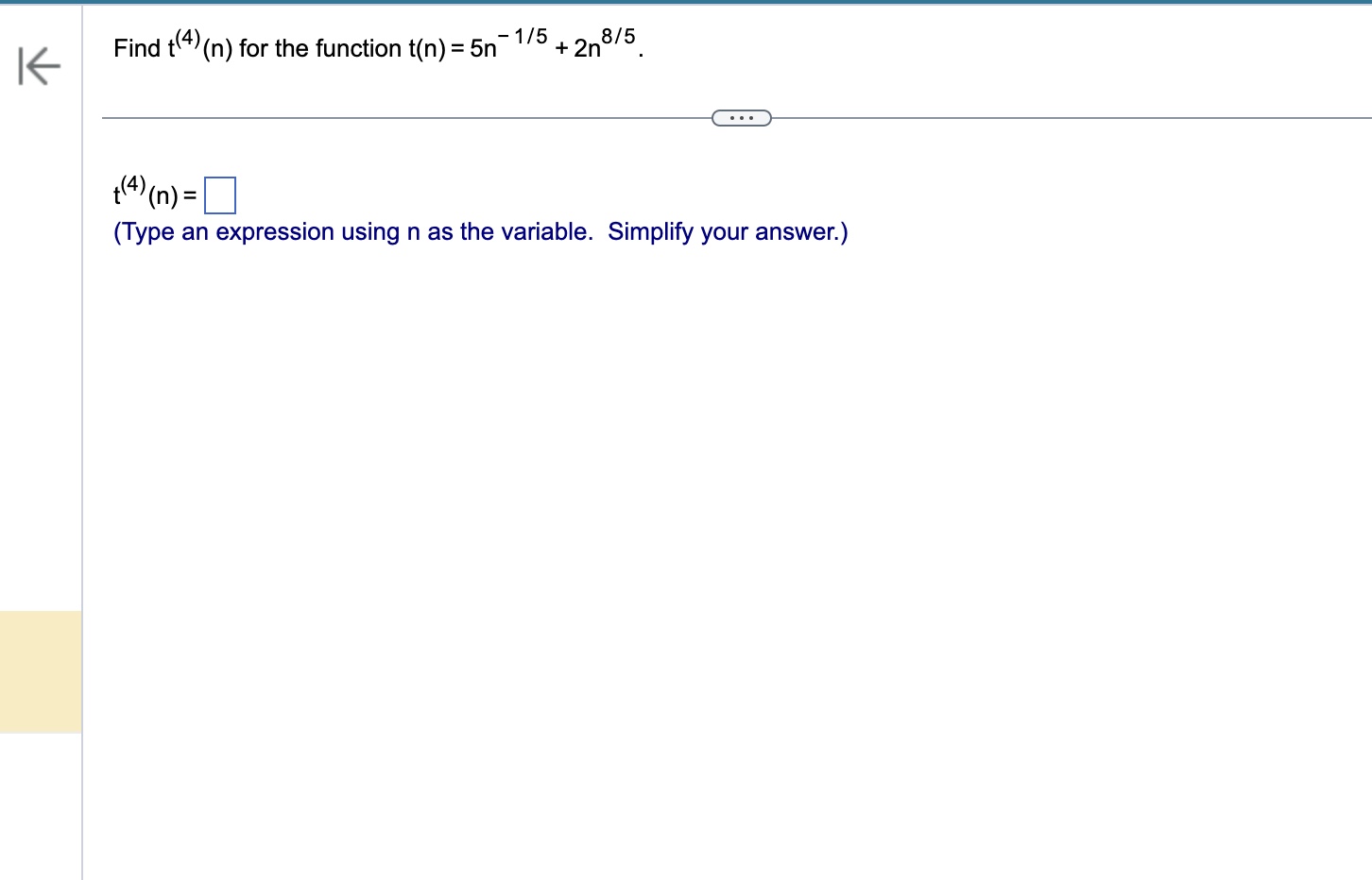 Solved Find T 4 N For The Function T N 5n−1 5 2n8 5