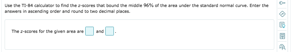 Solved Use the TI-84 calculator to find the z-scores that | Chegg.com