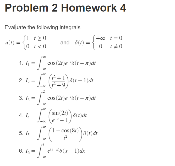 Solved Problem 2 Homework 4 Evaluate the following integrals | Chegg.com