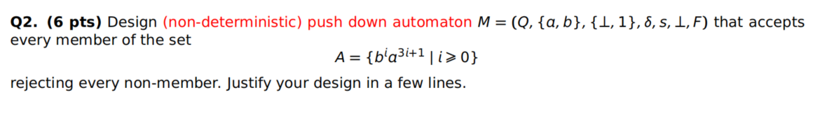 Solved Q2. (6 pts) Design (non-deterministic) push down | Chegg.com
