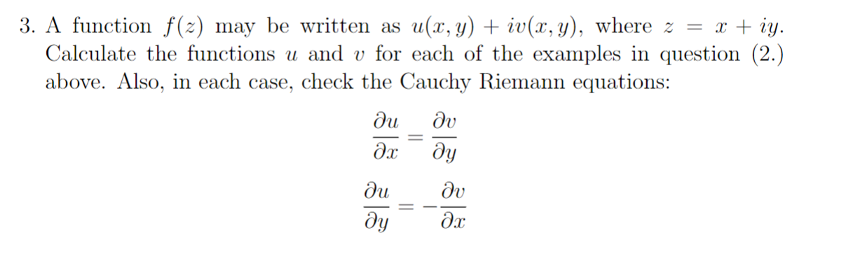 Solved A function f(z) ﻿may be written as u(x,y)+iv(x,y), | Chegg.com