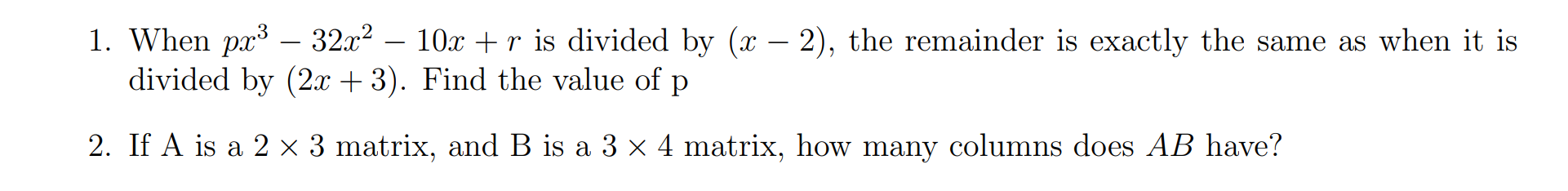Solved When px3 − 32x 2 − 10x + r is divided by (x − 2), the | Chegg.com