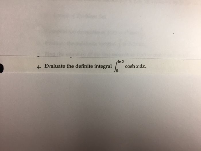 Solved Evaluate the definite integral integral^ln 2_0 cos h | Chegg.com
