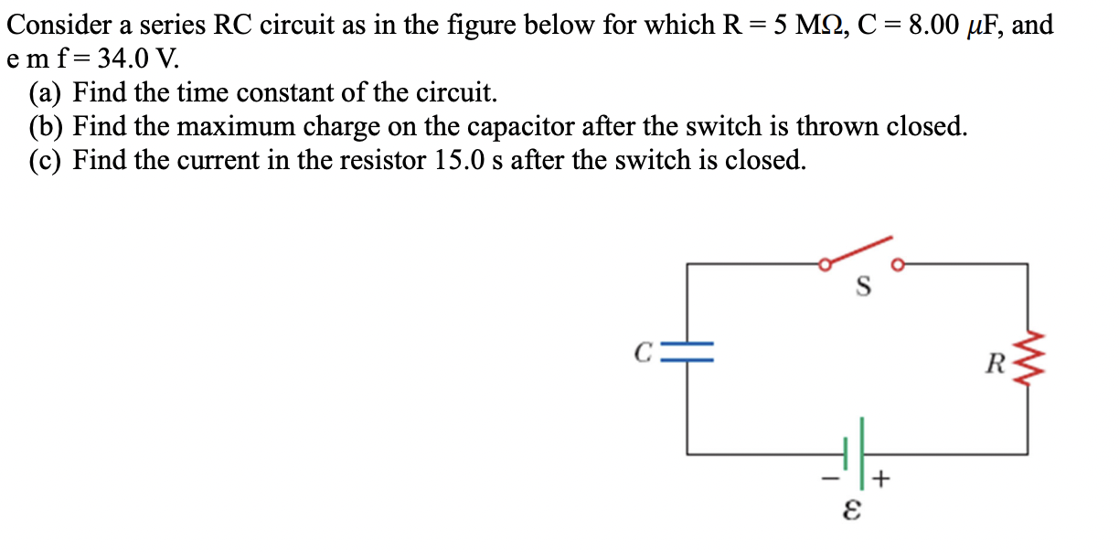 Consider a series RC circuit as in the figure below | Chegg.com