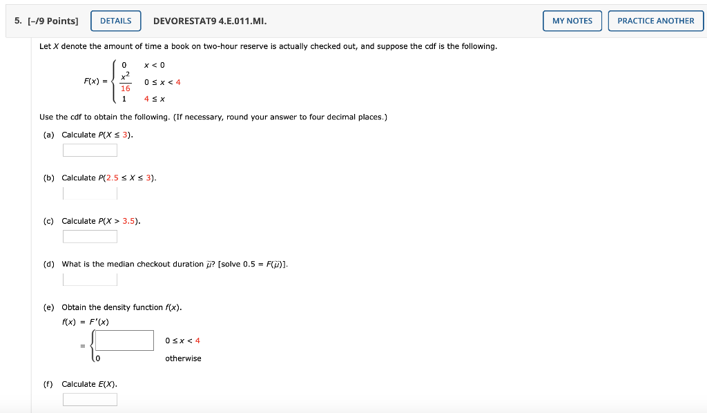 Solved 5. (-19 Points] DETAILS DEVORESTAT9 4.E.011.MI. MY | Chegg.com