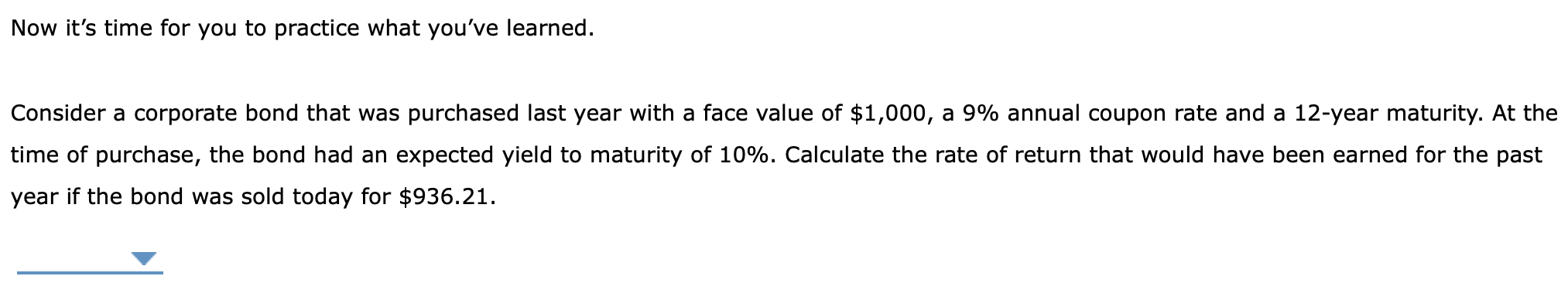 Solved Now it's time for you to practice what you've | Chegg.com