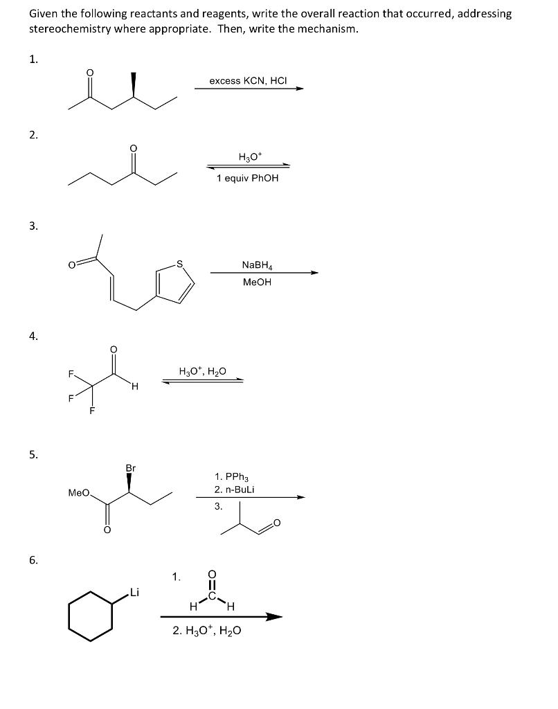 Solved Given the following reactants and reagents, write the | Chegg.com