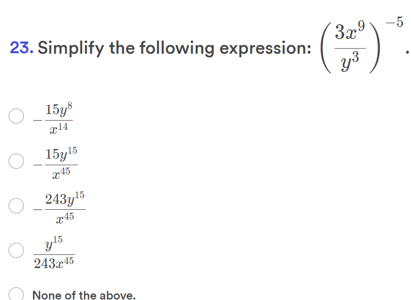 Solved 23. Simplify the following expression: (y33x9)−5. | Chegg.com