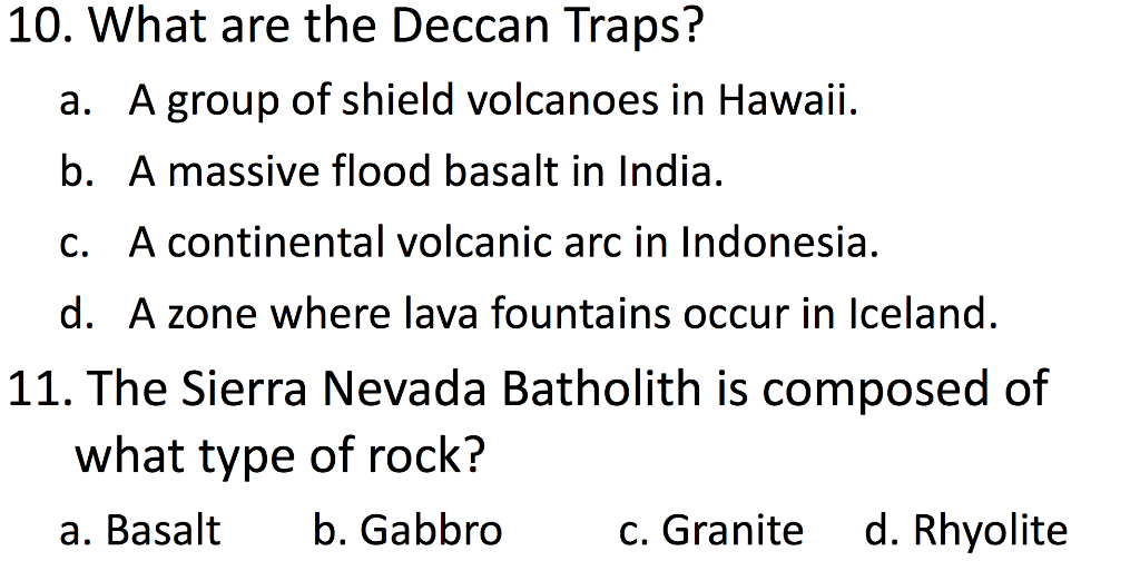 Solved 10. What are the Deccan Traps? a. A group of shield | Chegg.com