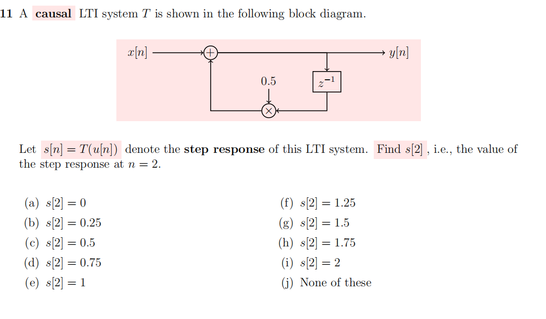 Solved 11 A causal LTI system T is shown in the following | Chegg.com
