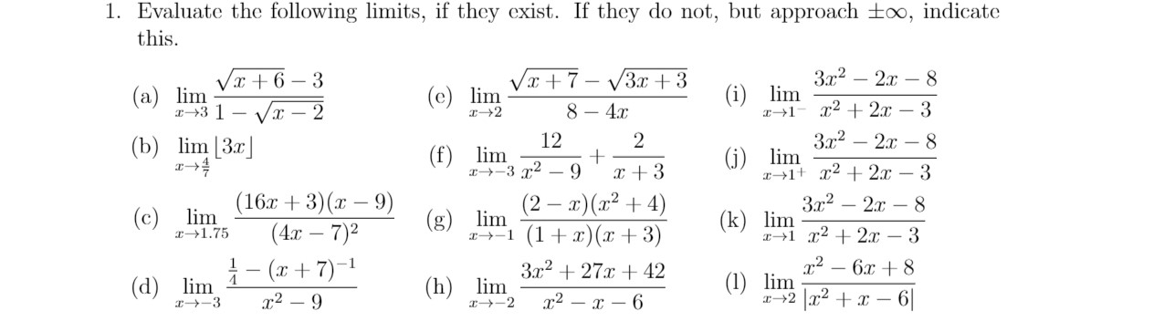 Solved 1. Evaluate the following limits, if they exist. If | Chegg.com