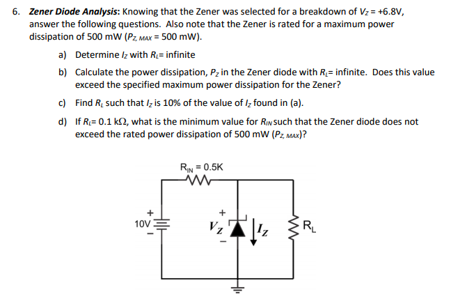 Solved 6. Zener Diode Analysis: Knowing that the Zener was | Chegg.com