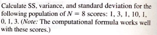 Solved Calculate SS, variance, and standard deviation for | Chegg.com