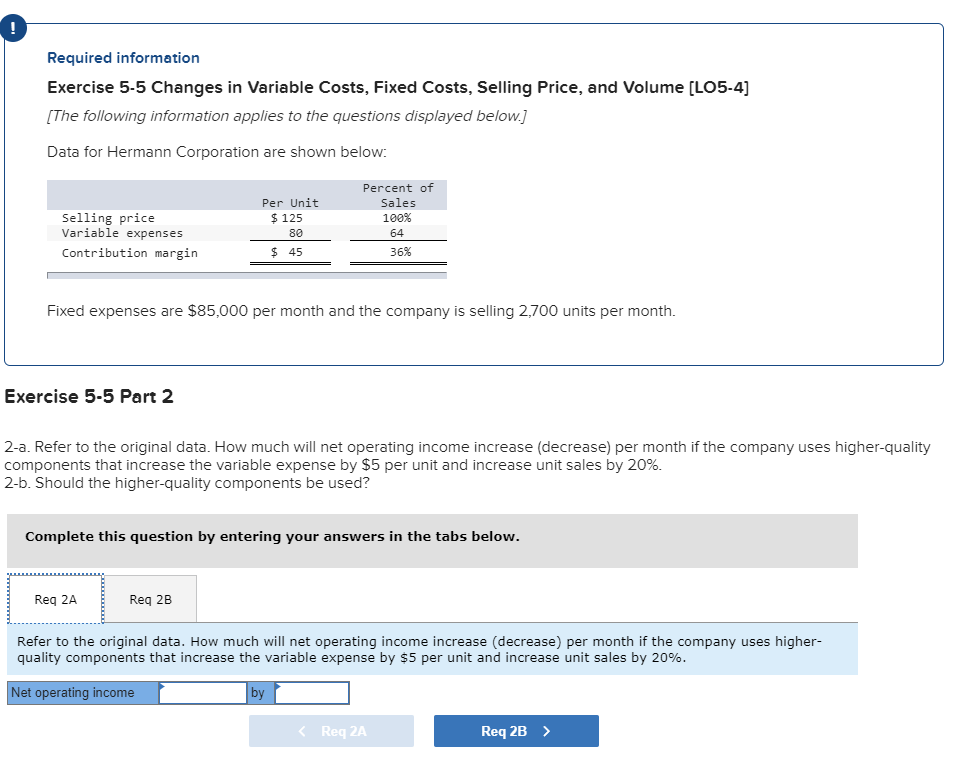 Solved Required information Exercise 5-5 Changes in Variable | Chegg.com