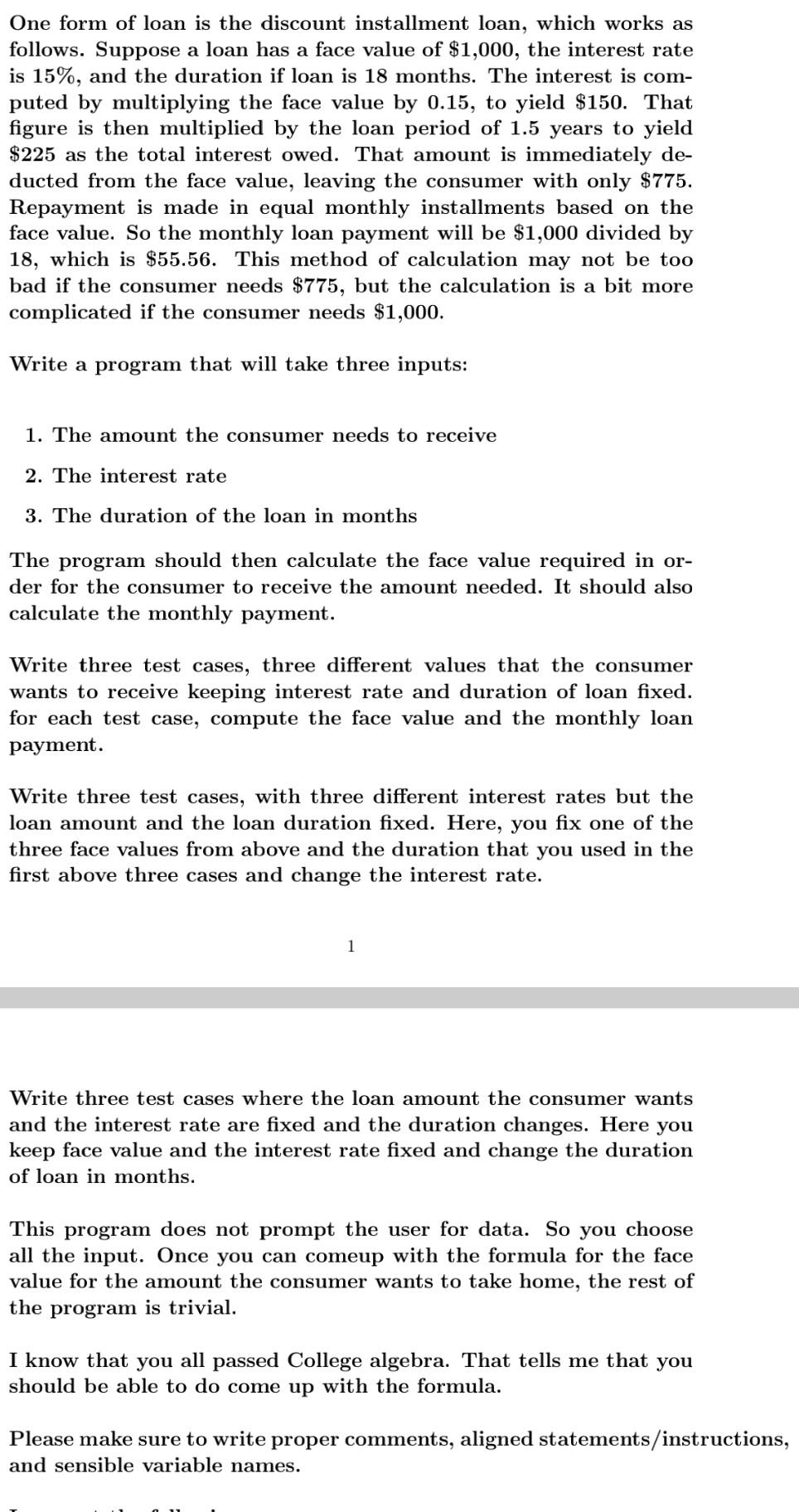 Solved One form of loan is the discount installment loan, | Chegg.com