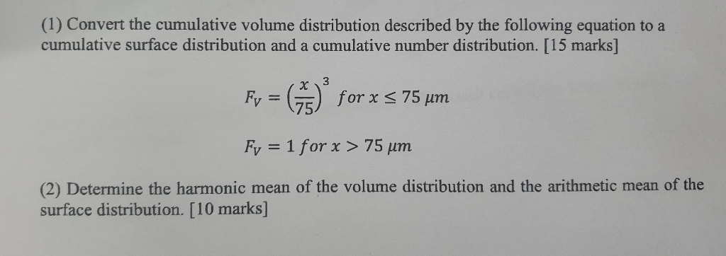 Solved (1) Convert the cumulative volume distribution | Chegg.com