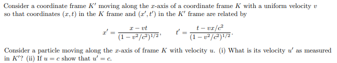 Solved Consider a coordinate frame K' moving along the | Chegg.com