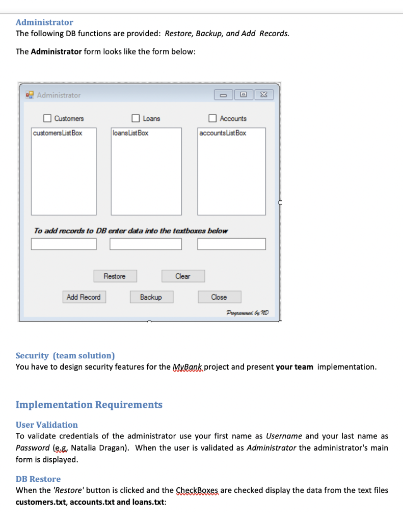 Hi, this needs to be done on Windows Form / C#. If | Chegg.com
