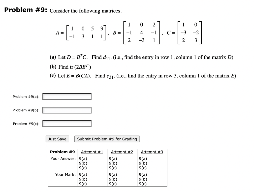 Solved Problem \#9: Consider the following matrices. | Chegg.com
