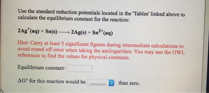 Solved Use the standard reduction potentials located in the | Chegg.com
