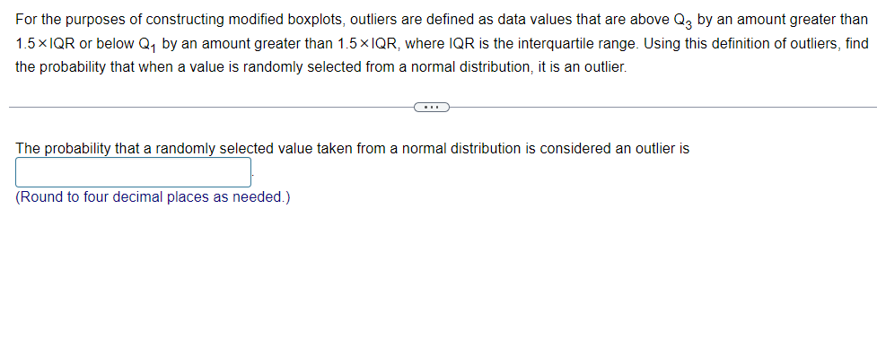 Solved For the purposes of constructing modified boxplots, | Chegg.com