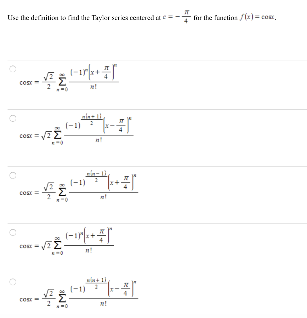 Solved Use the definition to find the Taylor series | Chegg.com