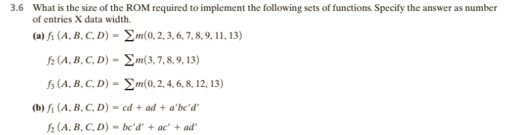 Solved 3.6 What is the size of the ROM required to implement | Chegg.com