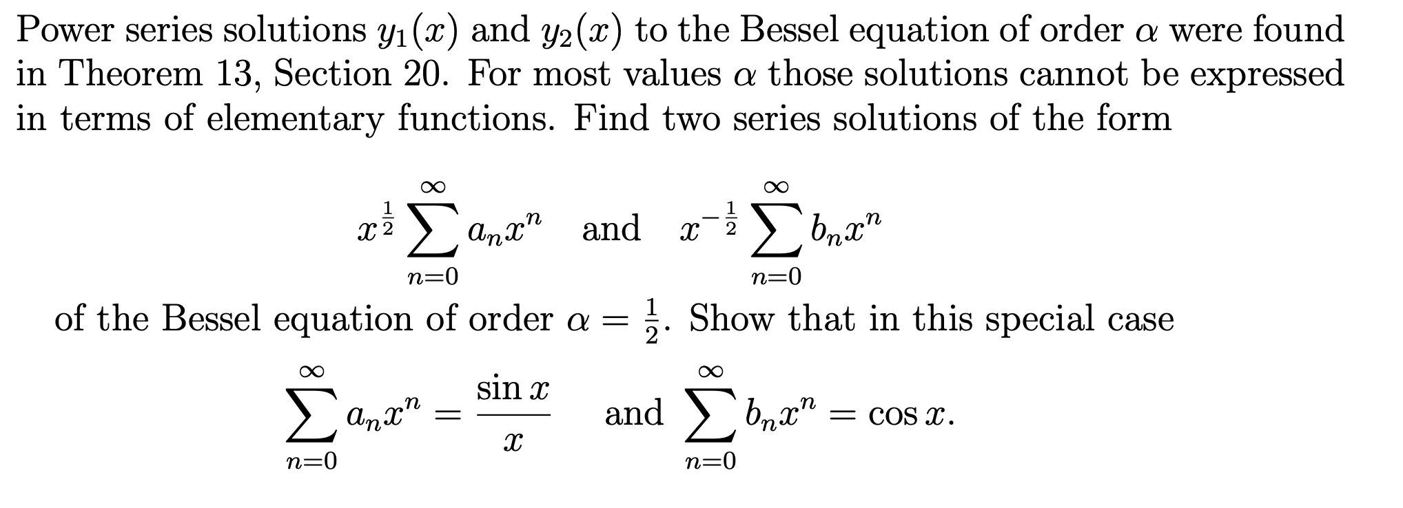 Solved Power series solutions y1(x) and y2(x) to the Bessel | Chegg.com