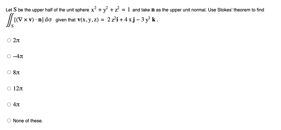 Solved Let S be the upper half of the unit sphere x2+y2+z2=1 | Chegg.com